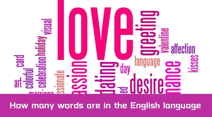 How Many Words Are There In The English Language Learn Languages With 