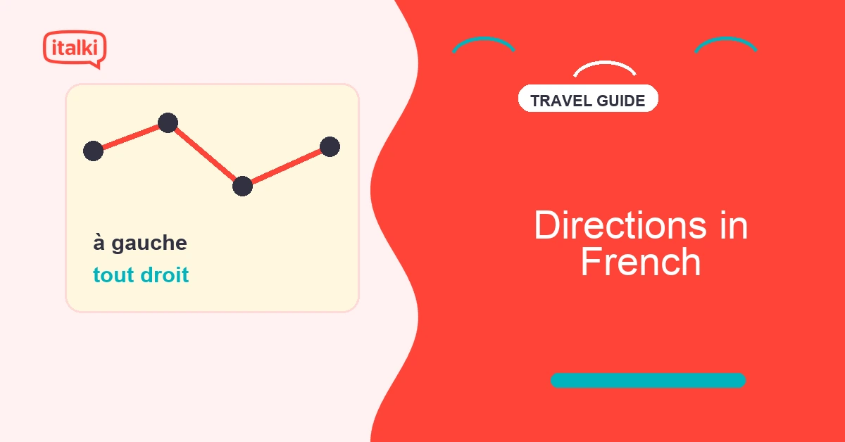 Directions in French: A comprehensive vocabulary guide - Learn ...
