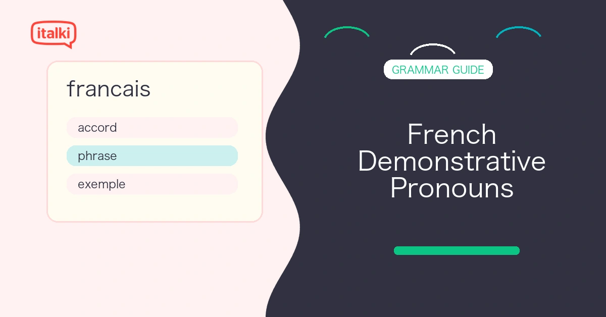 French Demonstrative Pronouns Explained: Celui, Celle, Ceux, and Celles ...